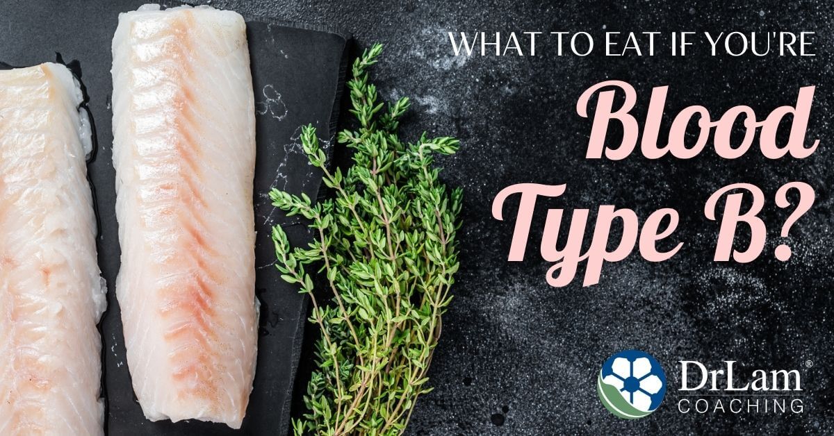 Blood Type Diet Chart For Blood Type B. What Foods You Should Eat